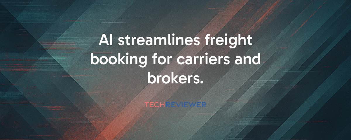 FleetWorks' AI Reshapes Freight Booking Efficiency - TechReviewer
