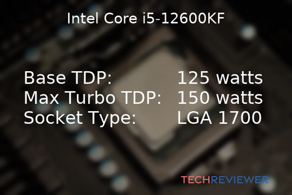 What Is the TDP of the Core i5-12600KF CPU? - TechReviewer