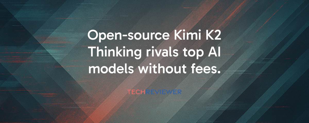 Open-Source AI Gets a Boost With Kimi K2 Thinking - TechReviewer