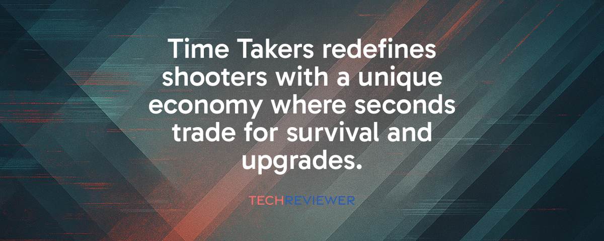 Time Takers' Time-as-Currency Twist Hits PC in 2026 - TechReviewer